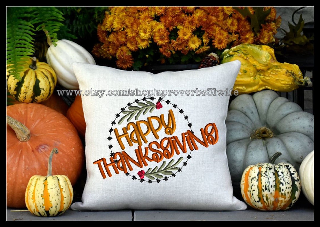 Happy Thanksgiving Machine Embroidery Design - Farmhouse Embroidery ...