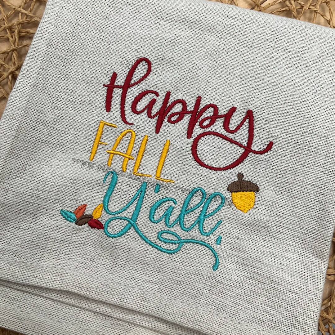 Happy Fall Yall Embroidery Design Fall Embroidery Design Thanksgiving ...
