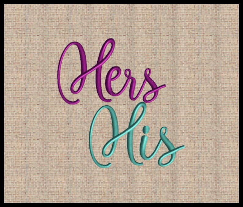 His and Hers Embroidery Design Machine Embroidery Design 2 Sizes - Etsy