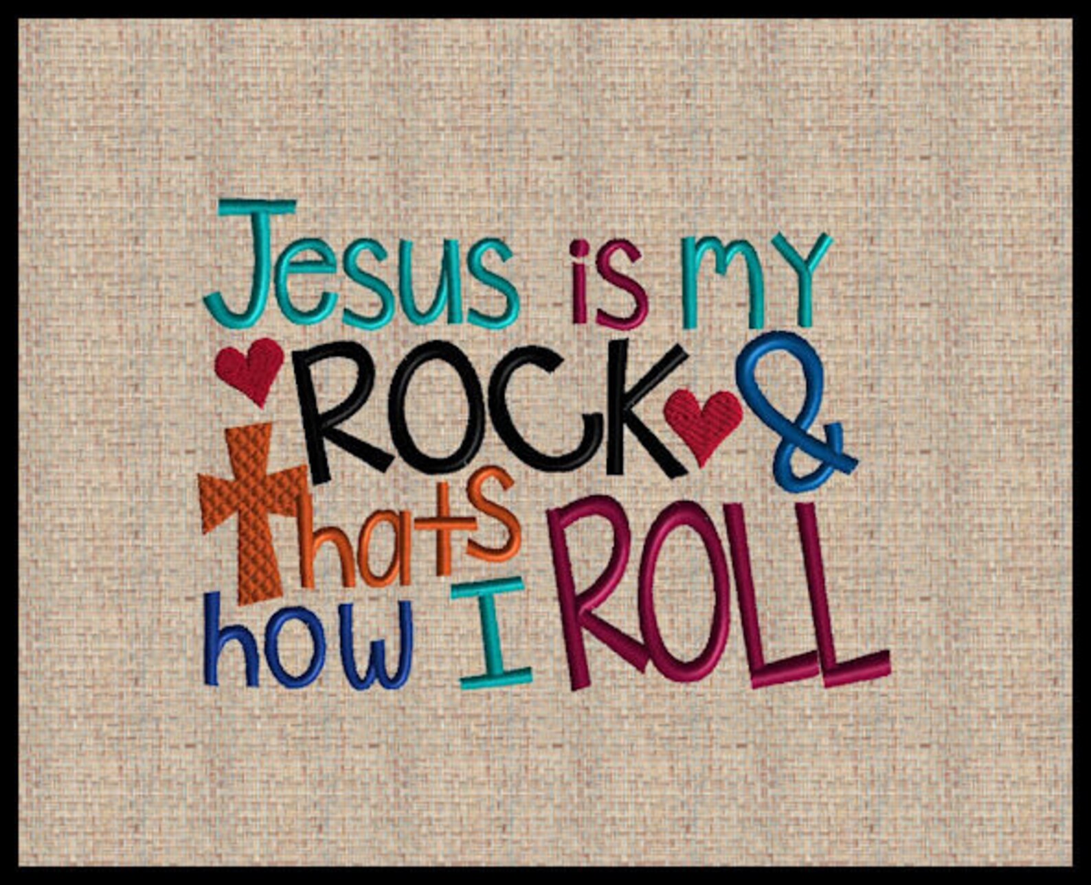 Jesus is My ROCK and Thats How I ROLL Machine Embroidery - Etsy