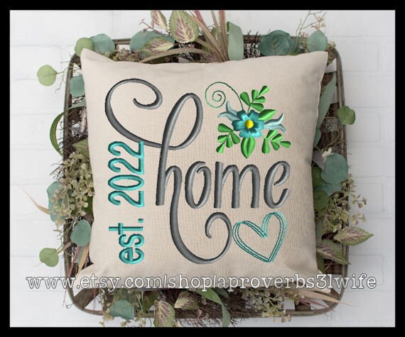 HOME With Est 2022 Embroidery Design Machine Embroidery Design - Etsy