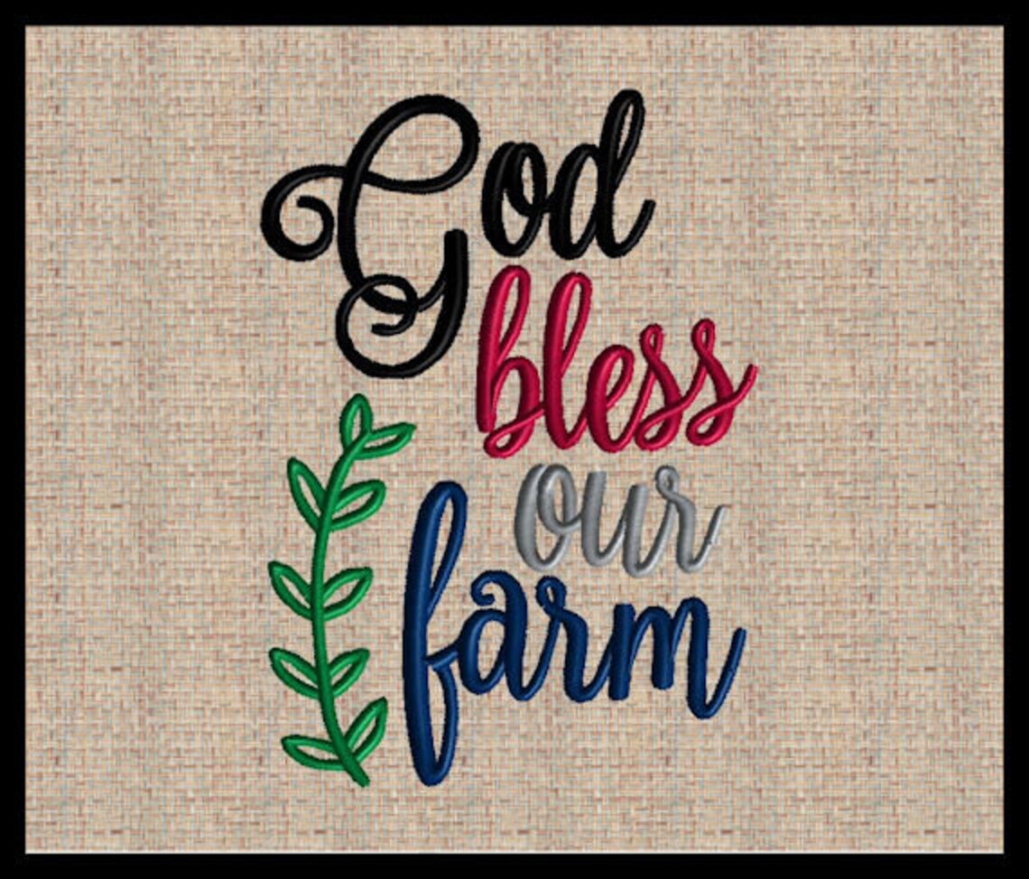 God Bless Our Farm Embroidery Design Scripture Embroidery | Etsy