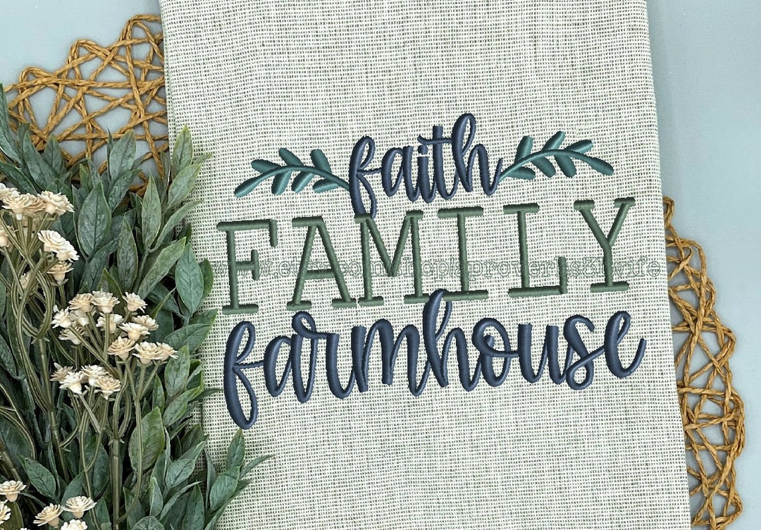 Faith FAMILY Farmhouse Machine Embroidery Design Rustic Embroidery ...