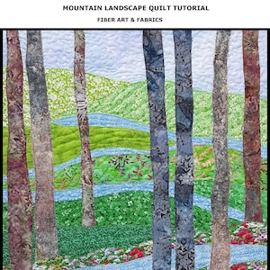 Mountain Landscape Quilt Tutorial. Instructions, Photographs & Pattern ...