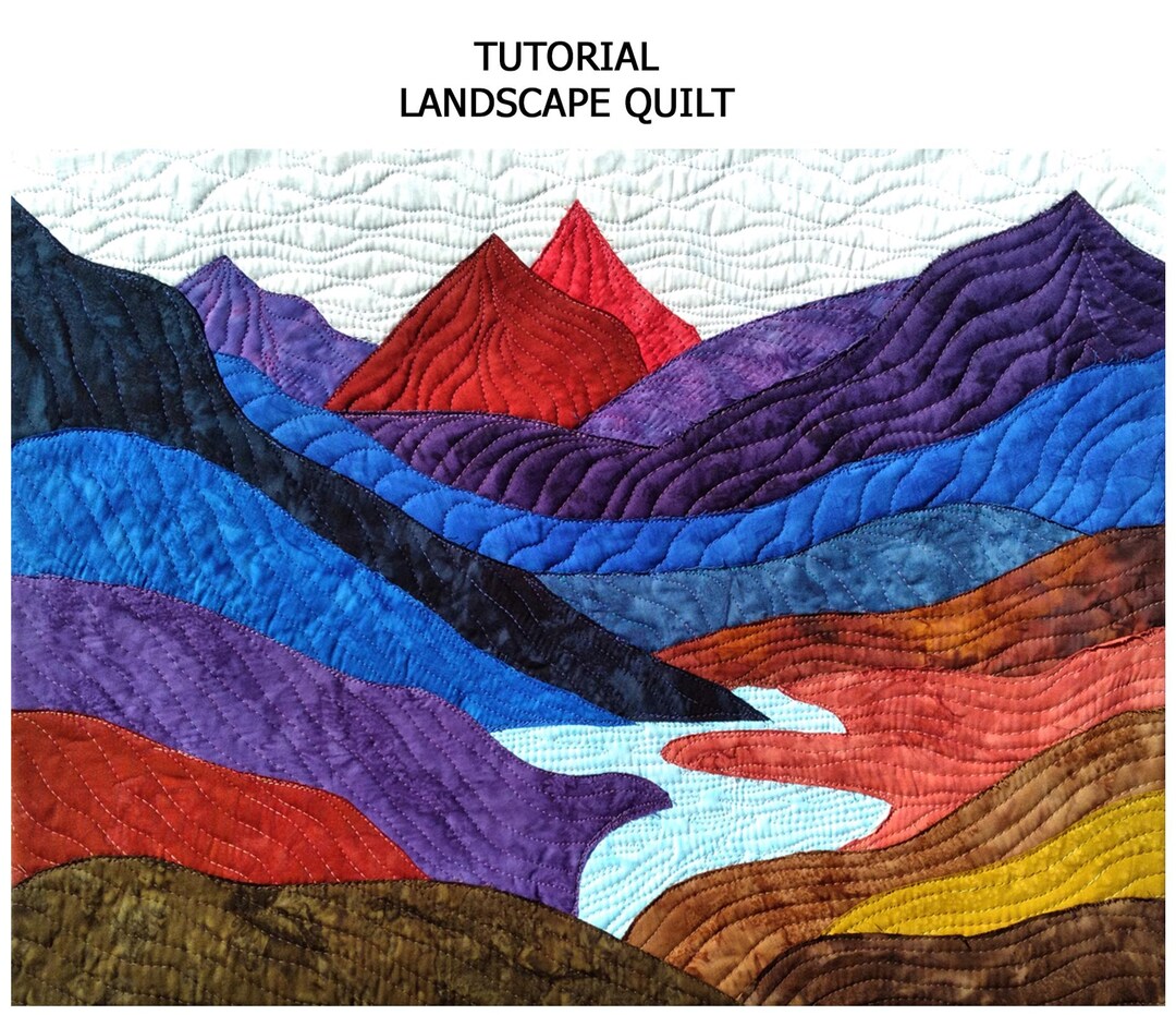 Landscape Quilt Tutorial. Instructions, Photographs & Full-size Pattern ...