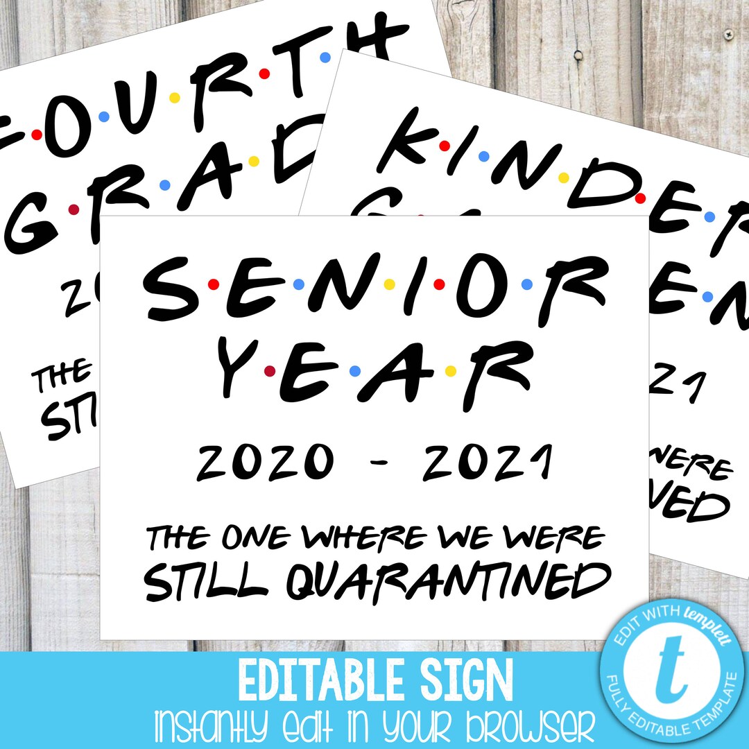 EDITABLE FIRST DAY of School Printable Quarantined Friends First Day ...
