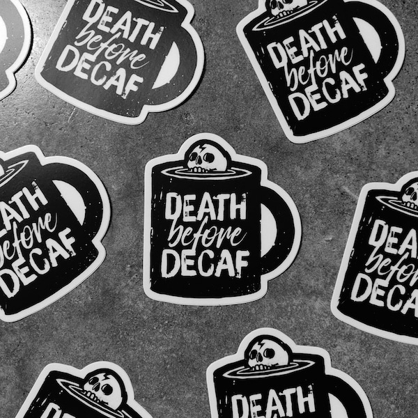 Death Before Decaf - Etsy