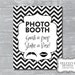 INSTANT DOWNLOAD Chevron Photo Booth Sign DIY Wedding Poster Printable ...