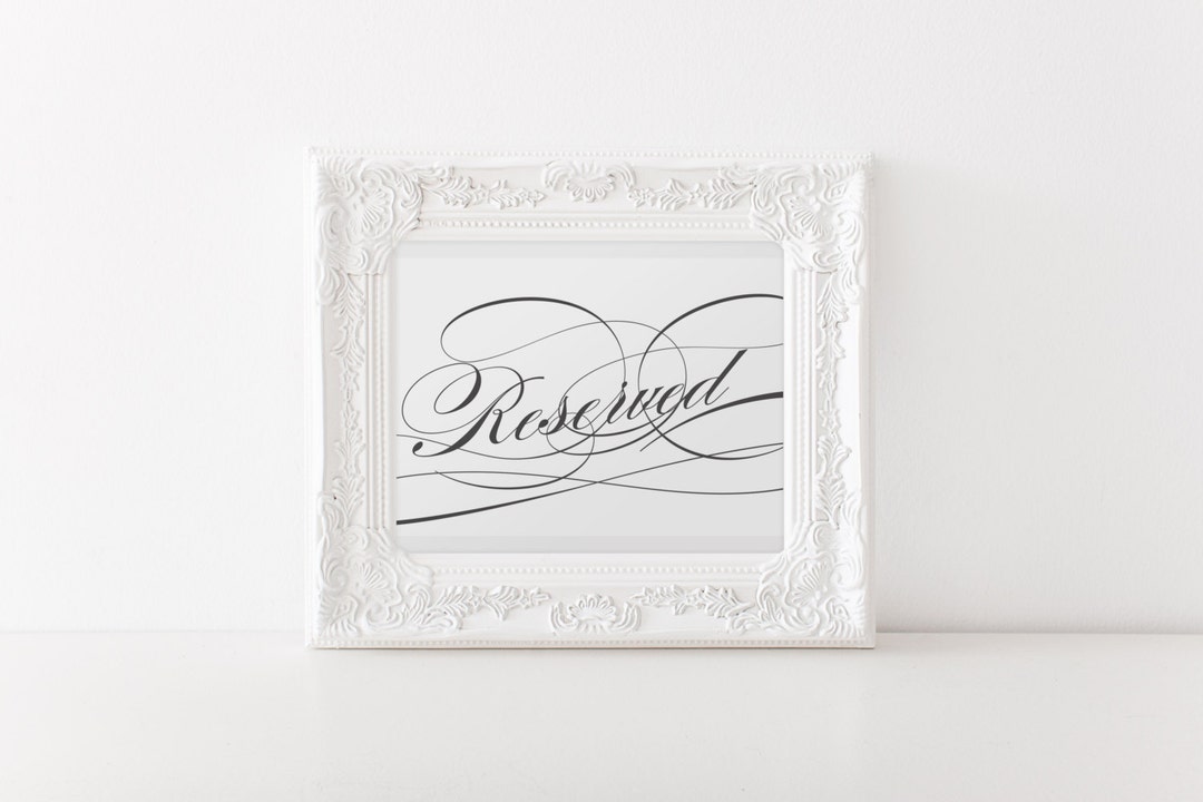 INSTANT DOWNLOAD Reserved Printable Sign 5x7 DIY Wedding Classic Style ...