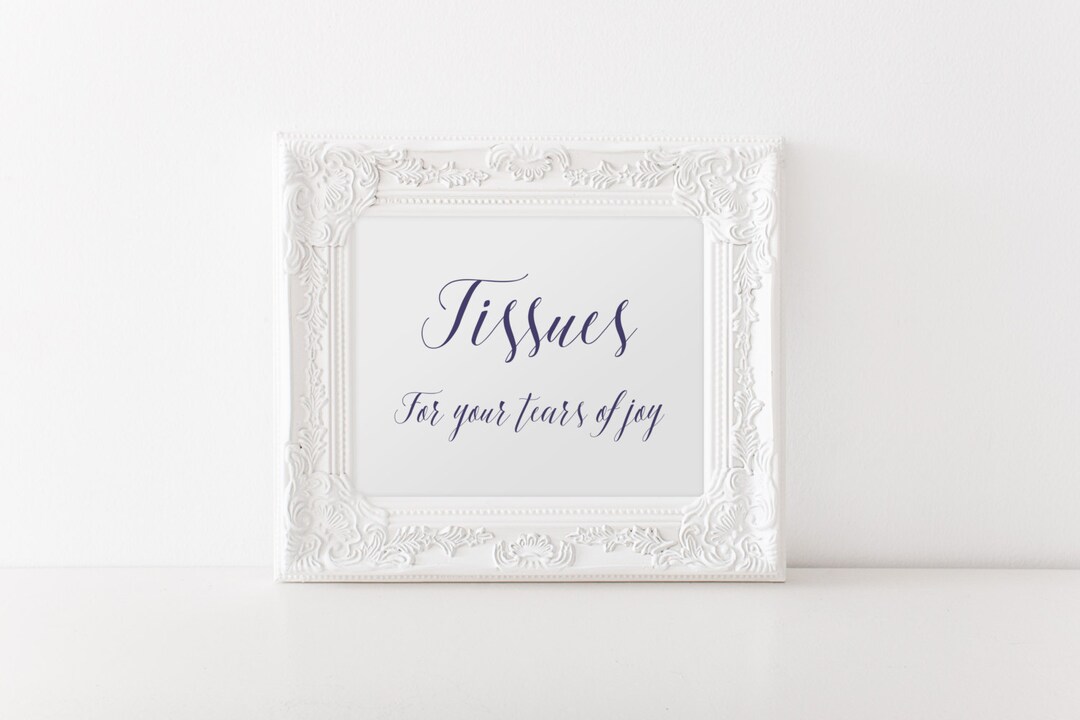 INSTANT DOWNLOAD Tissues for Your Tears of Joy Sign 5x7 or 8x10 DIY ...