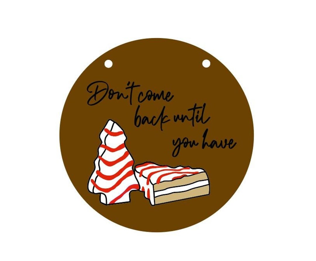 SVG FILE ONLY! Christmas Cake Sign // Funny Door Hanger // Christmas ...