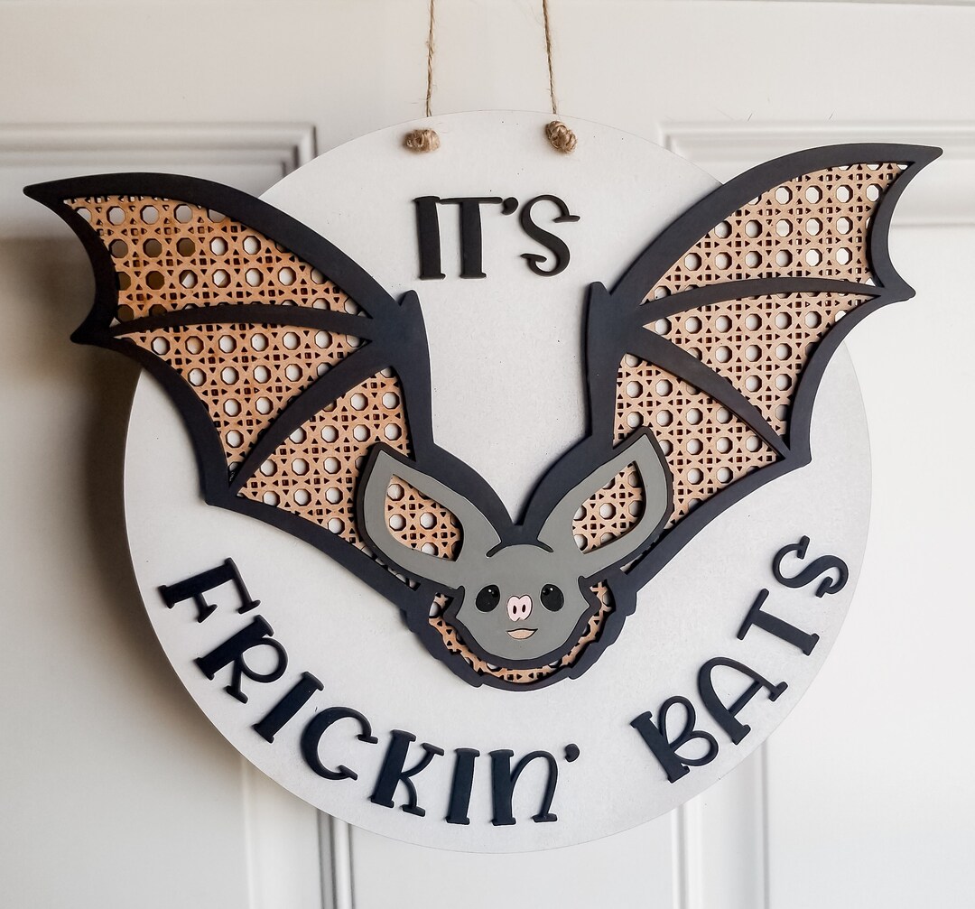 It's Frickin Bats Wooden Sign // Rattan // Funny Sign // Halloween ...