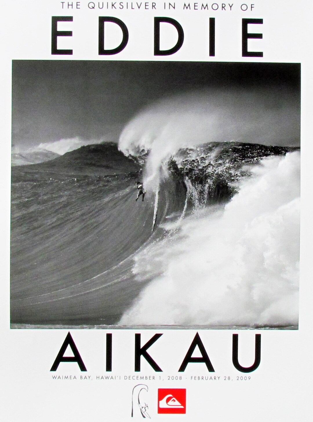 2008 Mint Original Eddie Aikau Waimea Bay Hawaii Big Wave Surfing ...