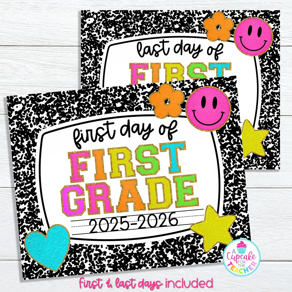 First Day of First Grade Sign 2025 | First and Last Day of School ...