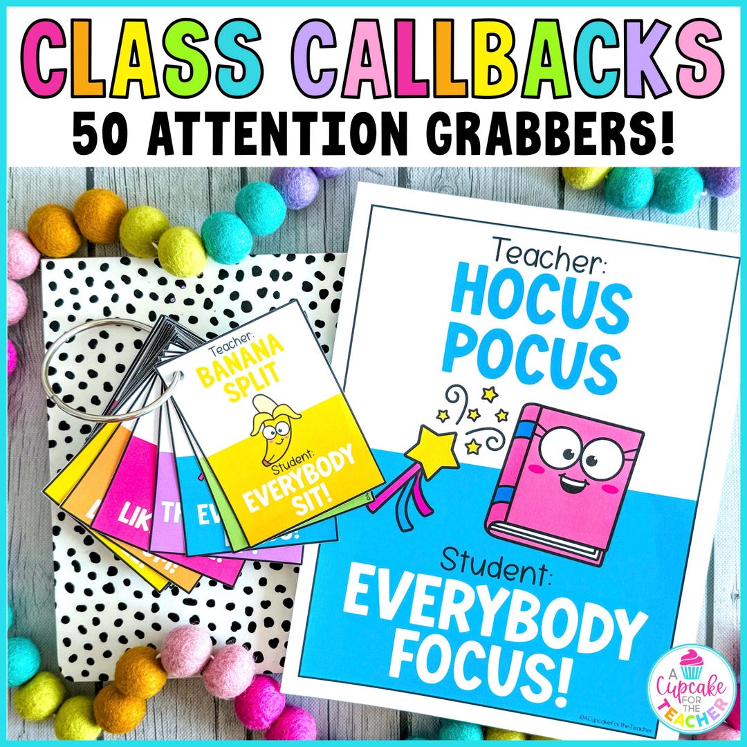 Classroom Callbacks | Fun Teacher Attention Grabbers | Call and ...