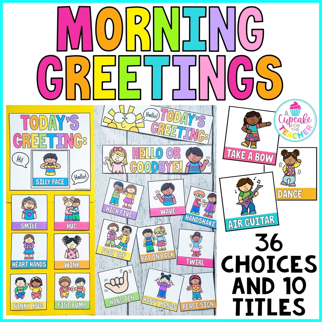 Morning Greeting Choices | Classroom Greeting or Goodbye Signs ...