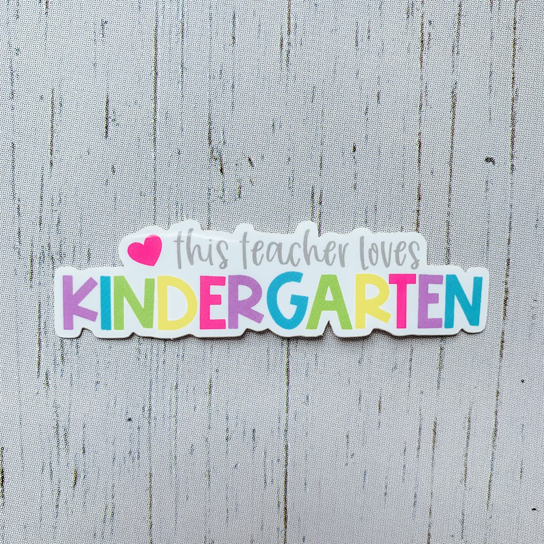 Teacher Sticker | This Teacher Loves Kindergarten | Grade Level Sticker ...