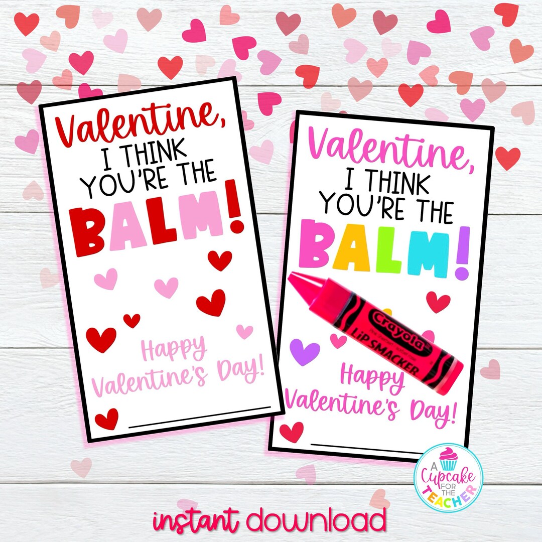 Valentine's Day Lip Balm Gift Tags | Kids Valentines Printable ...