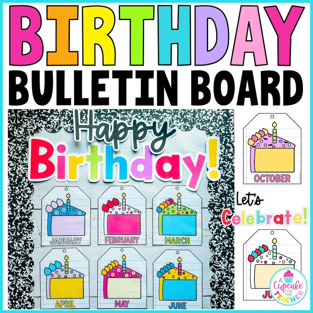 Birthday Bulletin Board Classroom Decor | Birthday Cake Happy Birthday ...