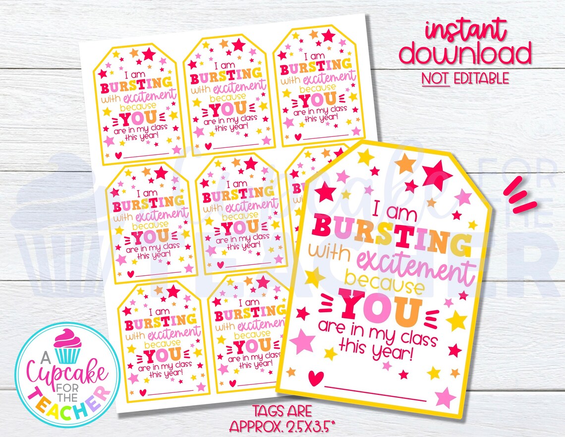 Bursting With Excitement Because You Are in My Class Printable Gift Tag ...