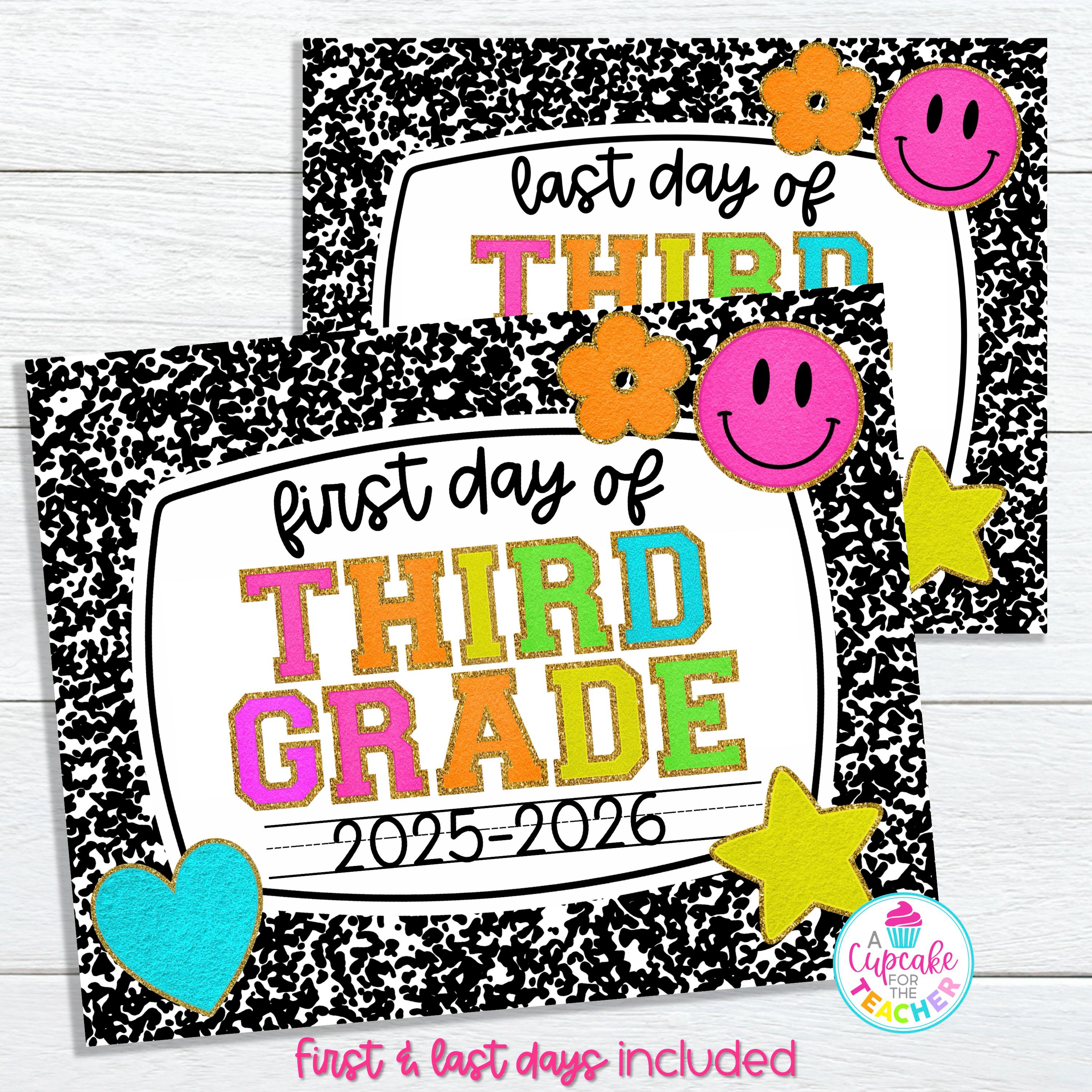 First Day of Third Grade Sign 2025 | First and Last Day of School ...