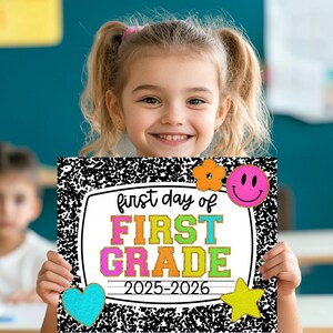 First Day of First Grade Sign 2025 | First and Last Day of School ...