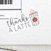 Thanks A Latte Sticker, Pumpkin Spice Latte Fall Stickers, Happy Mail ...