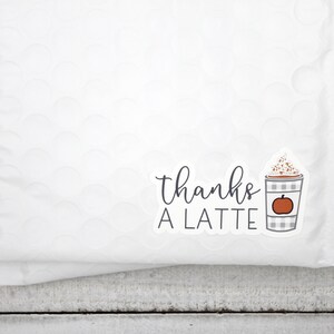 Thanks A Latte Sticker, Pumpkin Spice Latte Fall Stickers, Happy Mail ...
