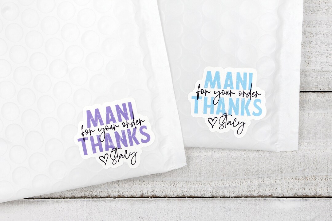 Personalized Mani Thanks for Your Order Sticker, Nail Rep Sticker ...