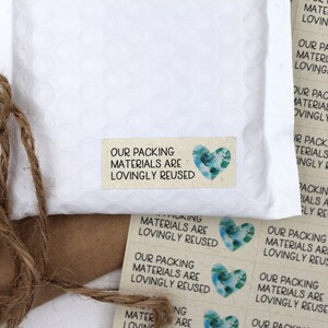 Our Packing Materials Are Lovingly Reused, Recycled Stickers, Reused ...