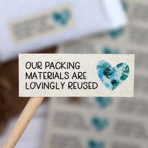 Our Packing Materials Are Lovingly Reused, Recycled Stickers, Reused ...