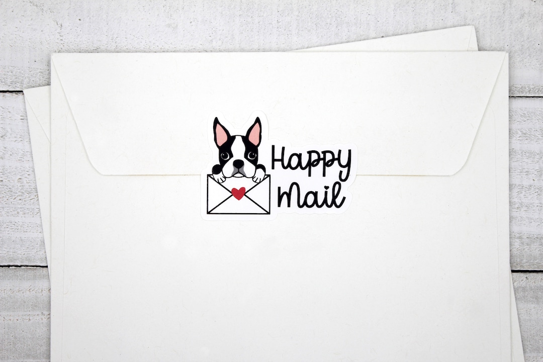 Boston Terrier Happy Mail Sticker, Cute Dog Mail Sticker, Envelope ...