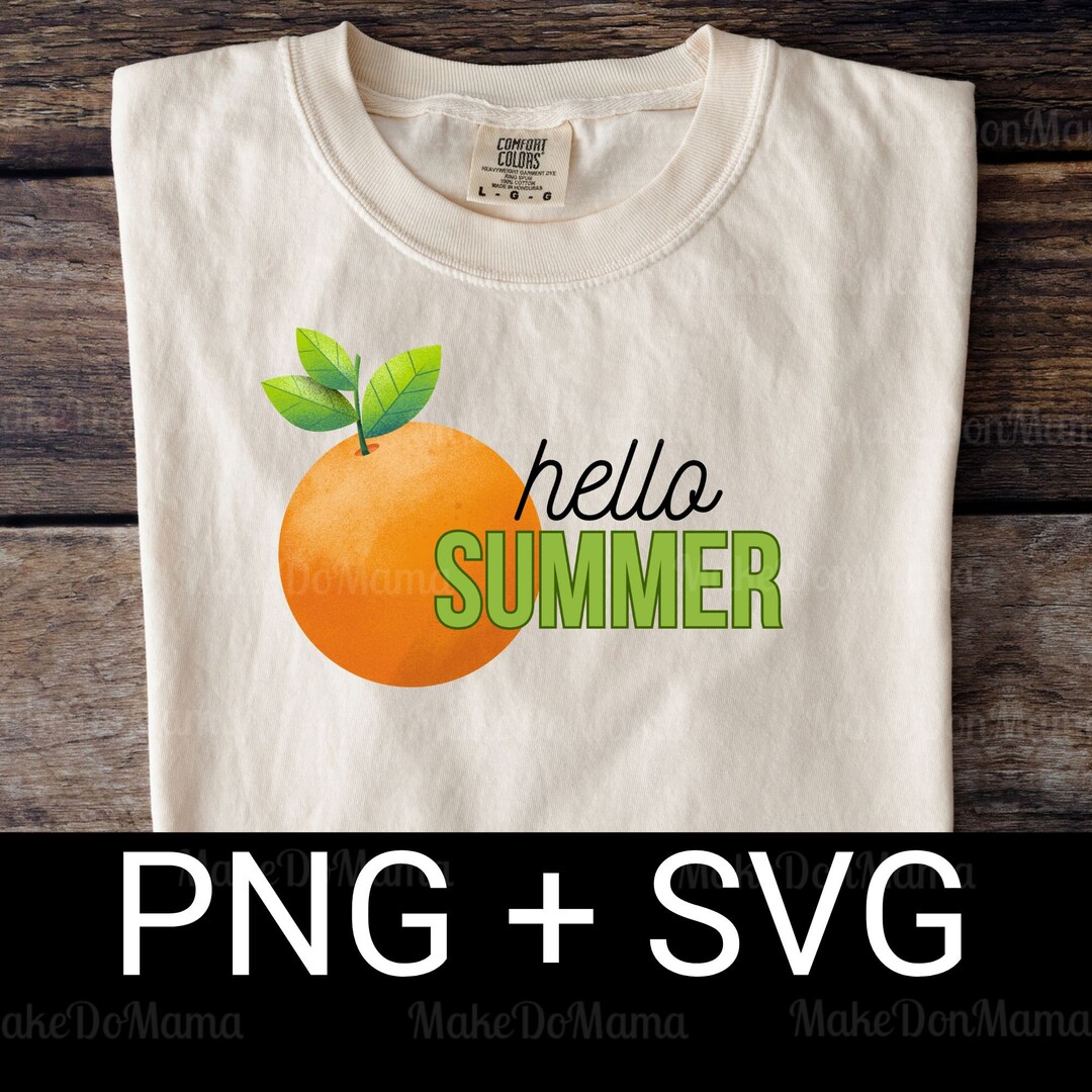 Hello Summer Orange PNG and SVG for DTF Sublimation Heat - Etsy