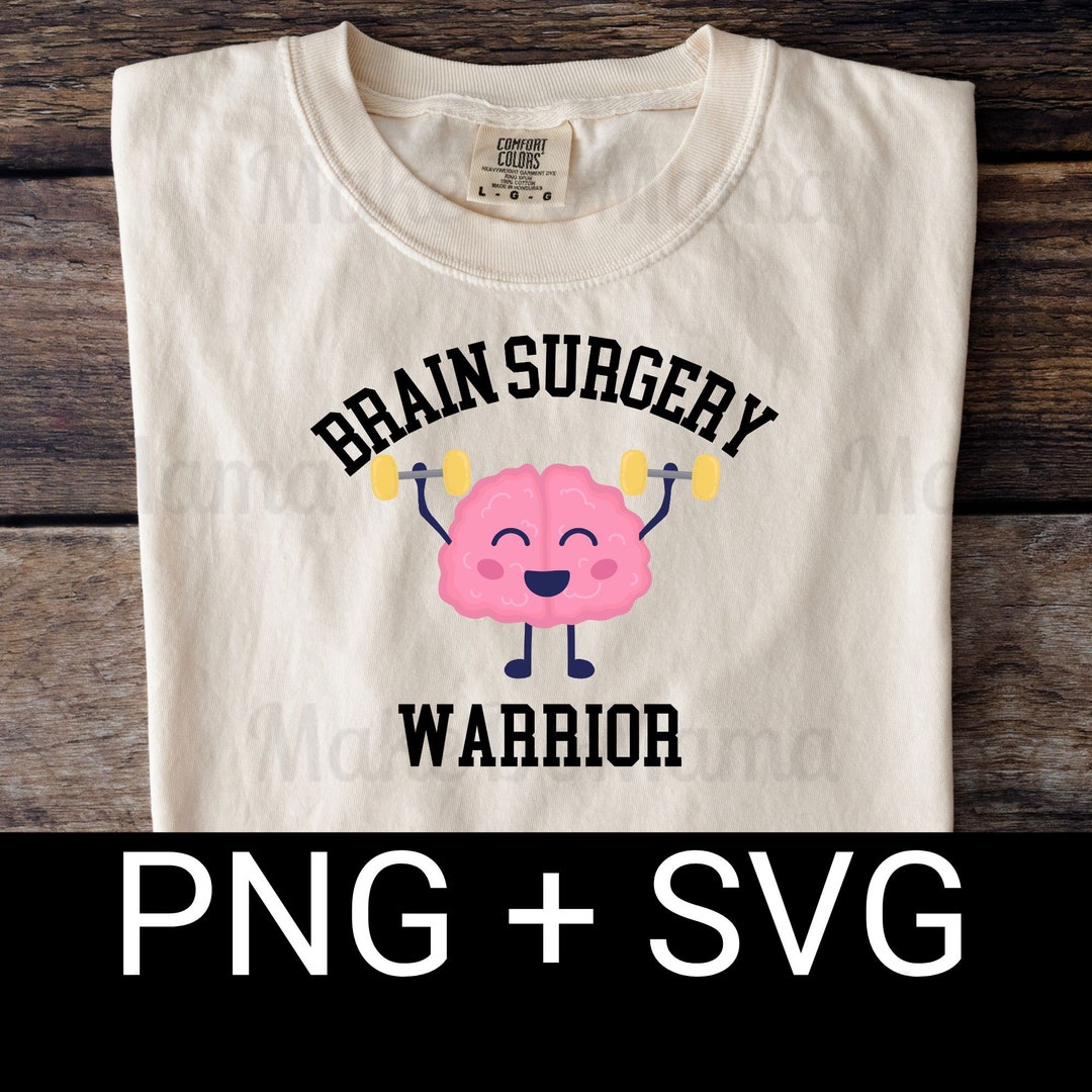 Brain Surgery Warrior Cute PNG and SVG for DTF Sublimation - Etsy UK