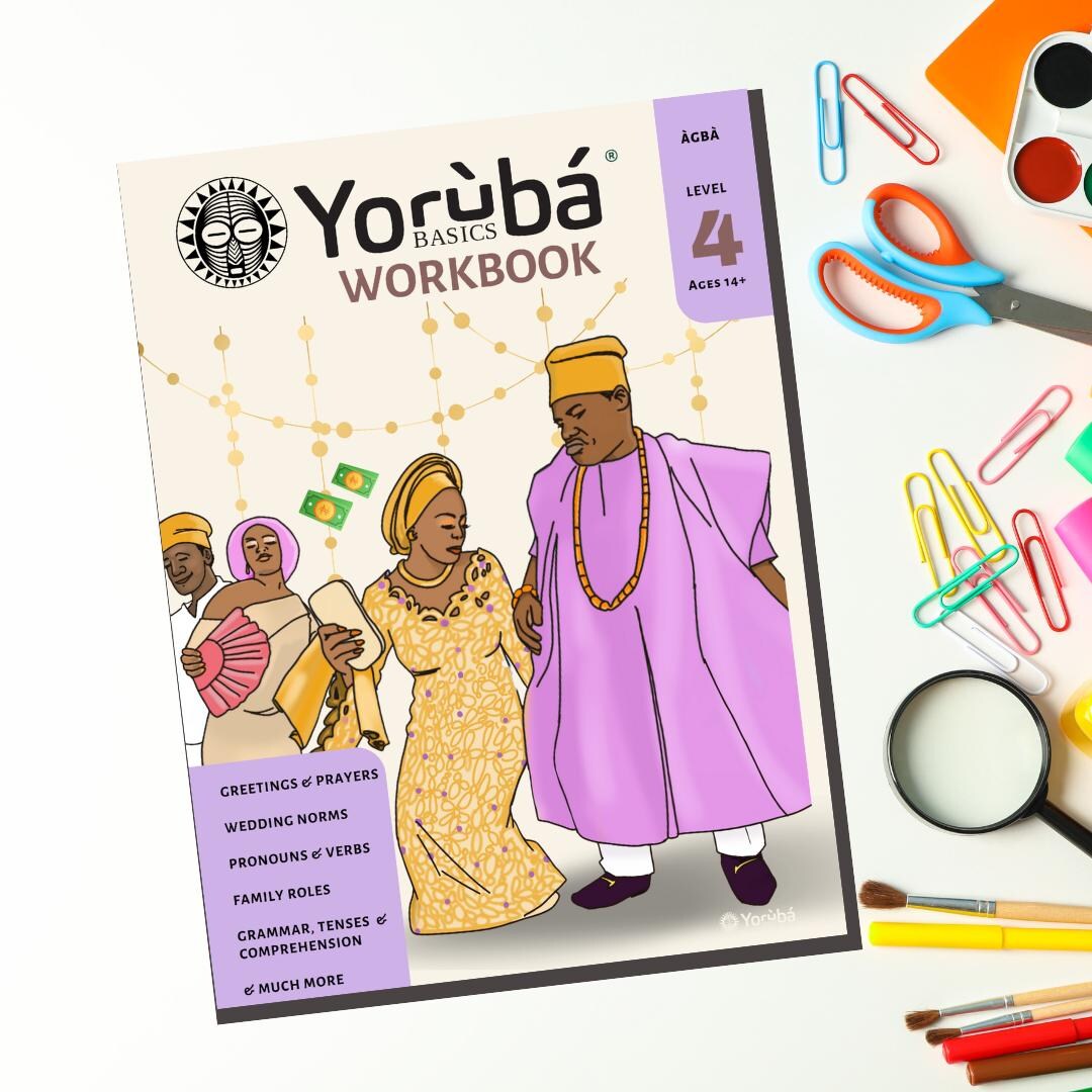 Yoruba Basics, Yoruba Basics Workbook for Adults, Workbook for 14years ...
