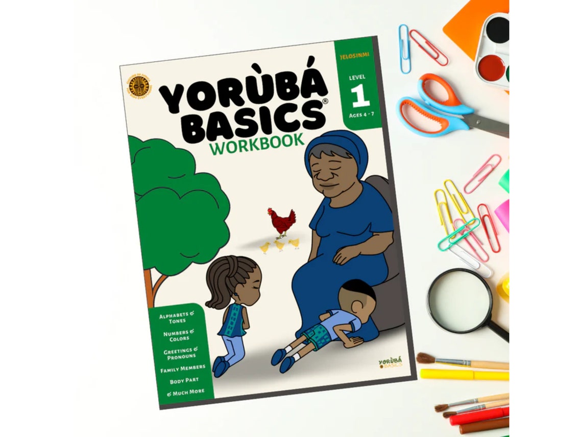 Yoruba Basics, Yoruba Basics Workbooks for Beginners, Yoruba Culture ...