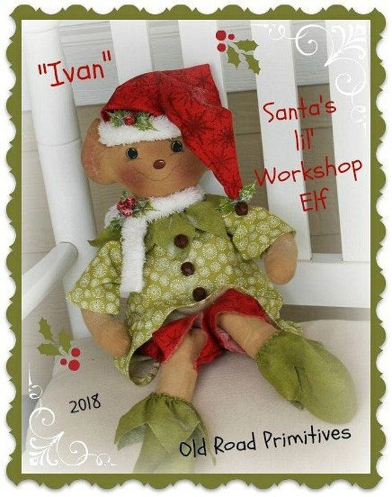 Primitive Elf Doll Pattern Ivan Santa's Lil Workshop Elf - Etsy