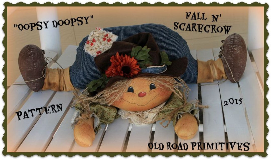 Primitive Scarecrow Doll Pattern Oopsy Doopsy Fall N' Scarecrow Fall ...