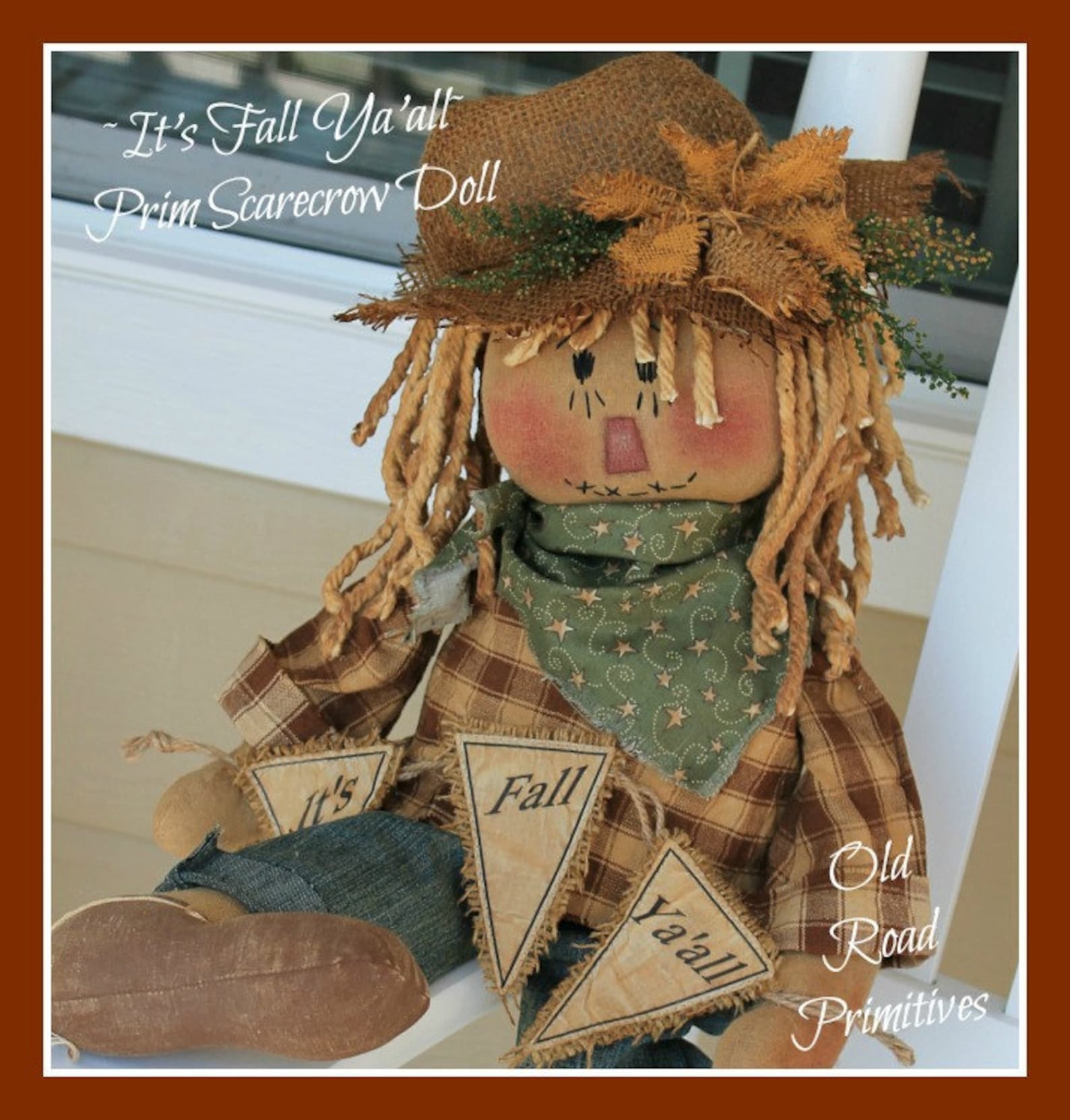 Primitive Scarecrow Pattern It's Fall Ya'all Prim Scarecrow Raggedy ...
