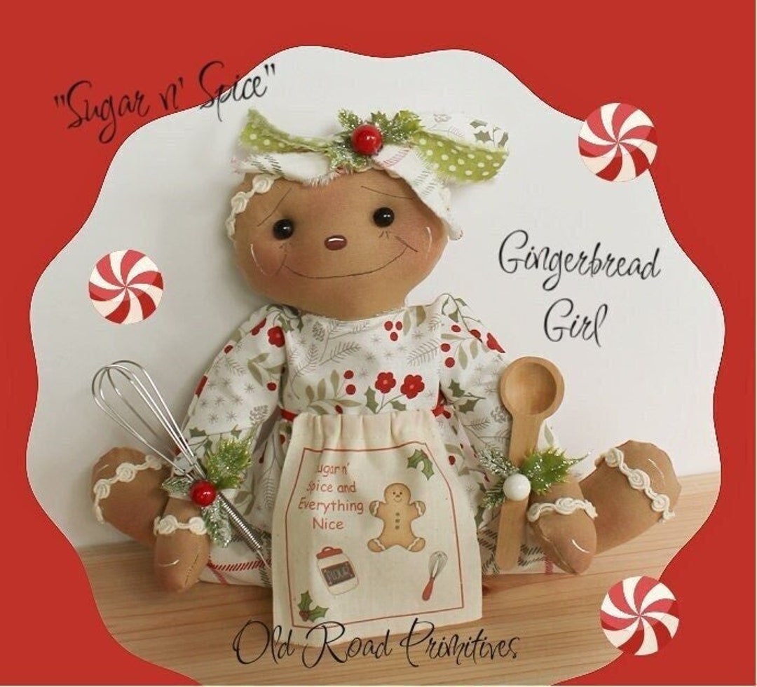 Gingerbread Doll Pattern, Sugar N' Spice Gingerbread Doll Pattern ...