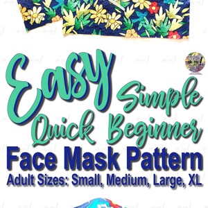 Easy Quick Simple Beginner Face Mask Pattern, Basic Instructions, DIY ...