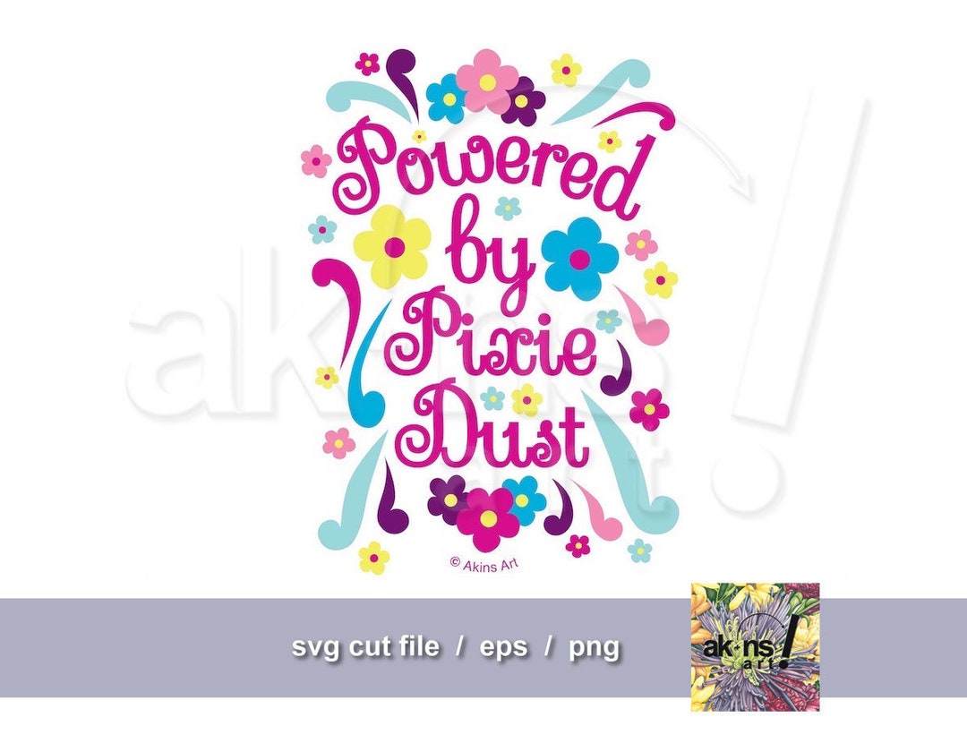 Pixie Dust SVG Cut File Quote Vector EPS Clip Art, Cricut, Silhouette ...