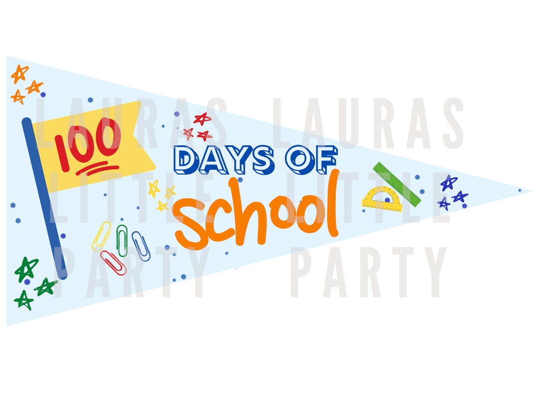 Printable Flag - 100 Days of School - Etsy