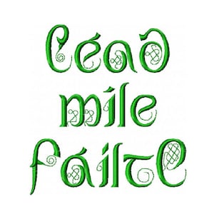Céad Míle Fáilte Embroidery Design Celtic Font Pattern A Hundred ...