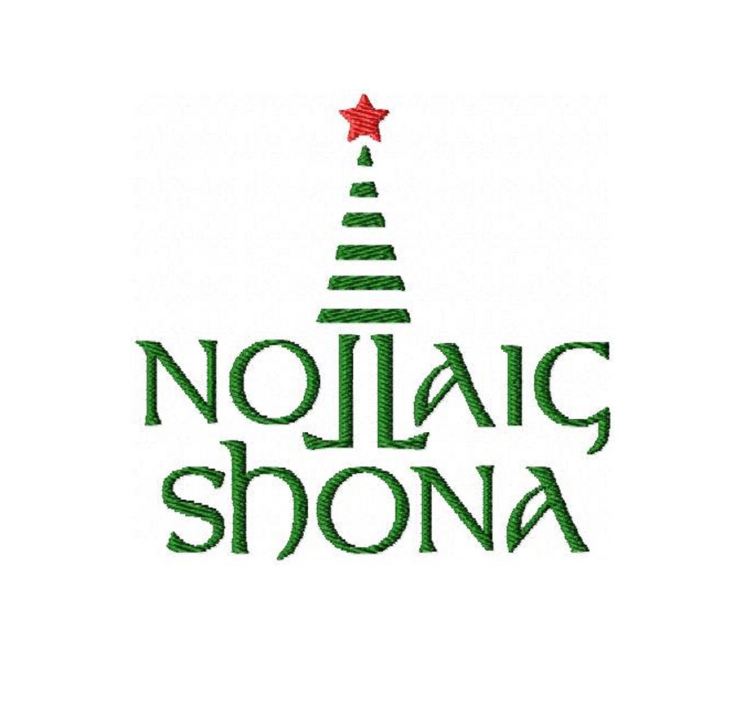 Merry Christmas Machine Embroidery Design Nollaig Shona Duit Pattern ...