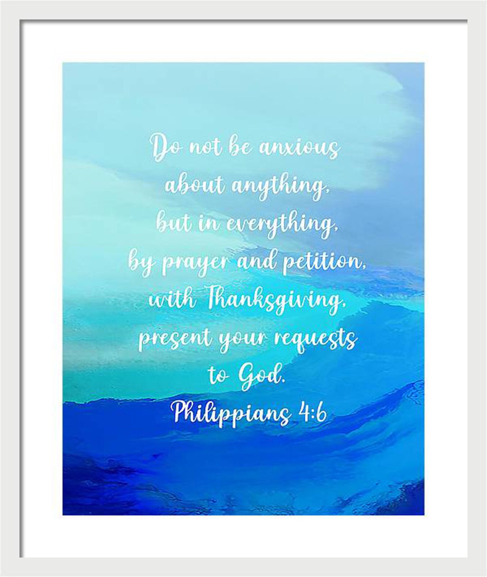Philippians 4:6 Do Not Be Anxious About Anything, Digital Download ...
