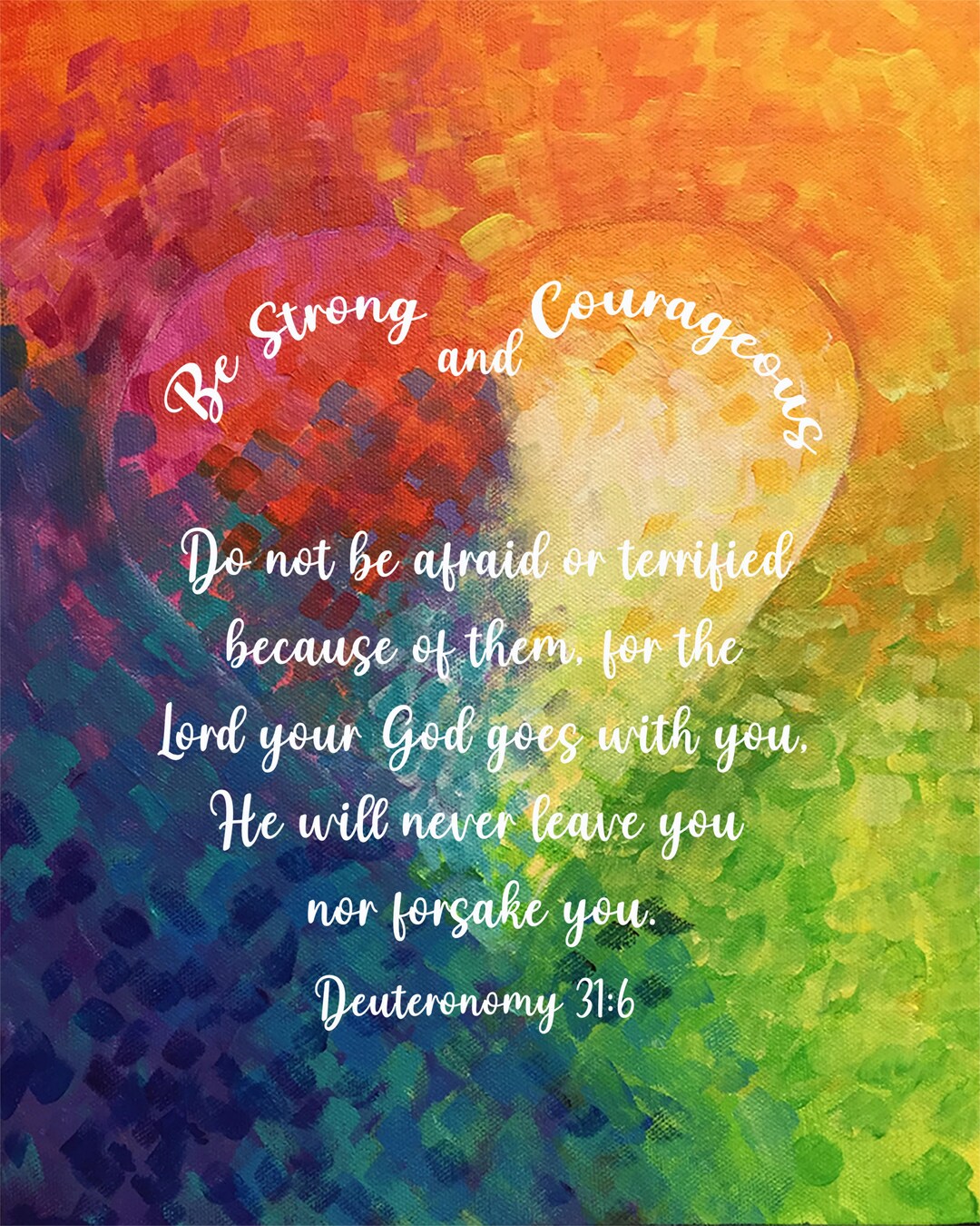 Deuteronomy 31:6 Be Strong and Courageous, Digital Download, Christian ...