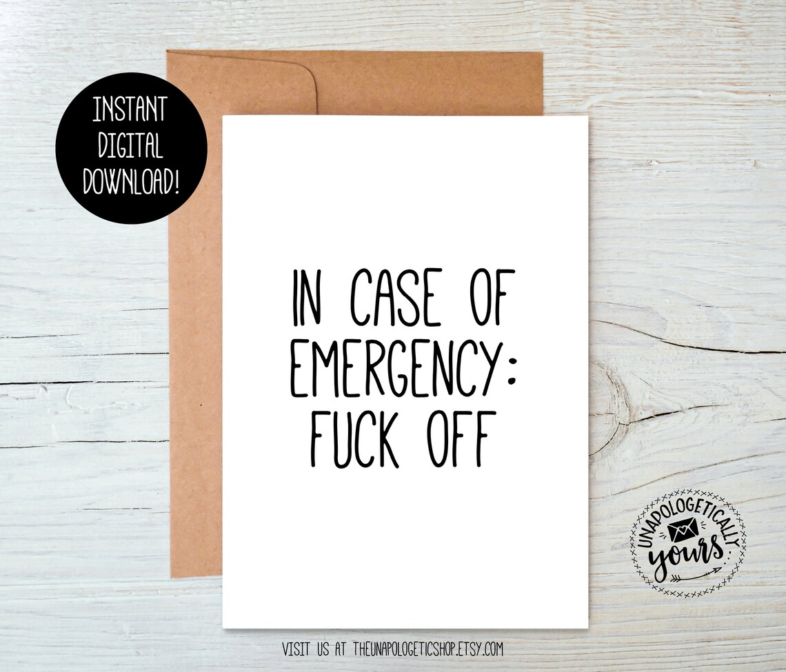 In Case of Emergency, F off Printable Humorous Gag Card - Etsy