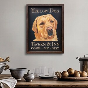 Yellow Dog Tavern & Inn Sign Labrador Retriever Art Vintage Look Sign ...