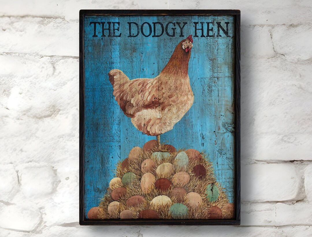 Vintage Tavern Sign the Dodgy Hen Chicken Art Antique Colonial Decor ...